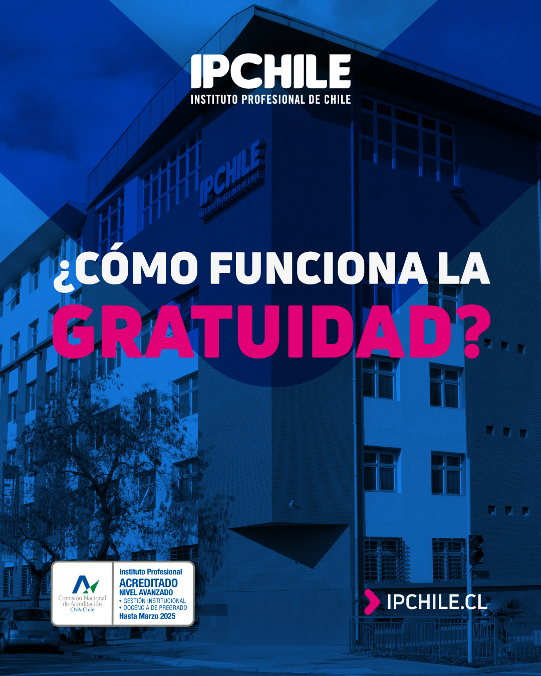 ¿Cómo funciona la Gratuidad?? - IPCHILE